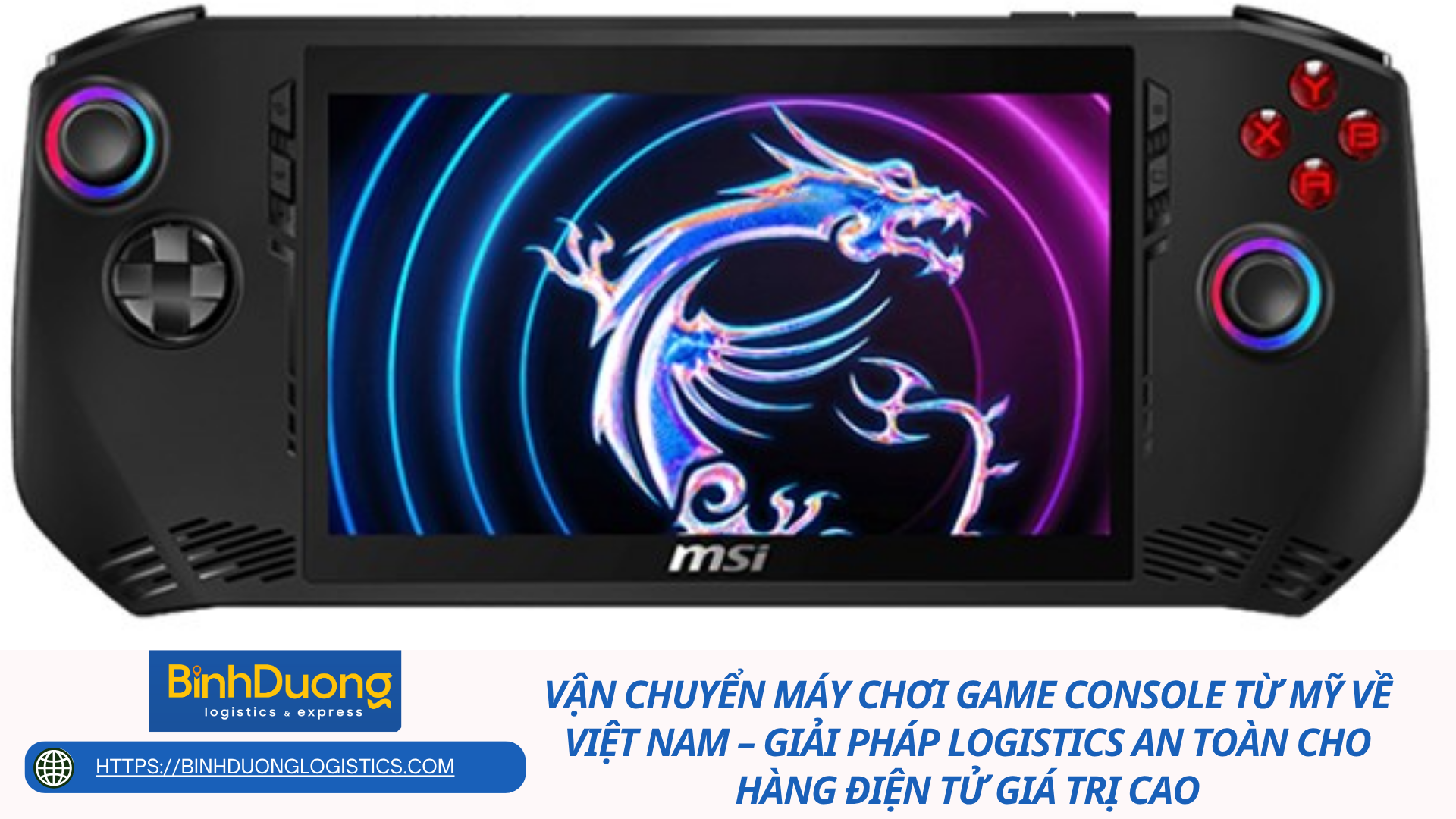 Vận chuyển máy chơi game console từ Mỹ về Việt Nam – Giải pháp ...