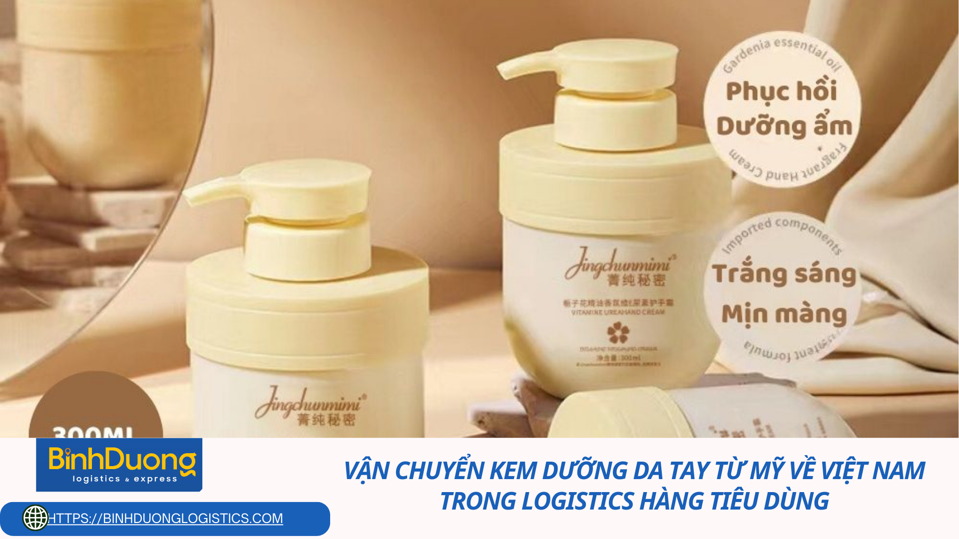 Vận chuyển kem dưỡng da tay từ Mỹ về Việt Nam trong logistics hàng tiêu ...